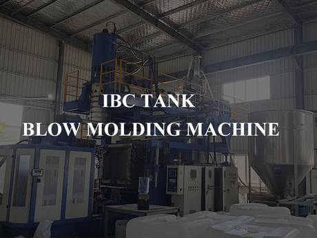 Unveiling Precision: Crafting Excellence with IBC Tank Blow Molding ...